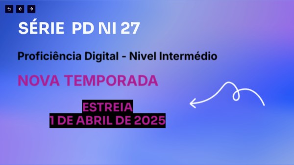 SÉRIE PD NI 27 | Genially