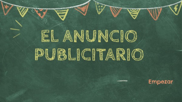 EL ANUNCIO PUBLICITARIO | Genially