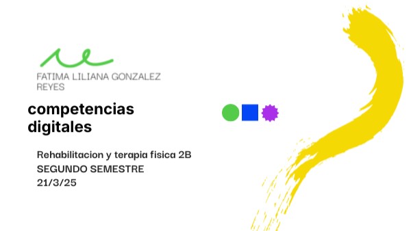 fatima liliana gonzalez reyes | Genially