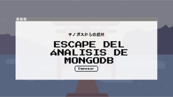 Escape DEL ánalisis de mongodb | Genially