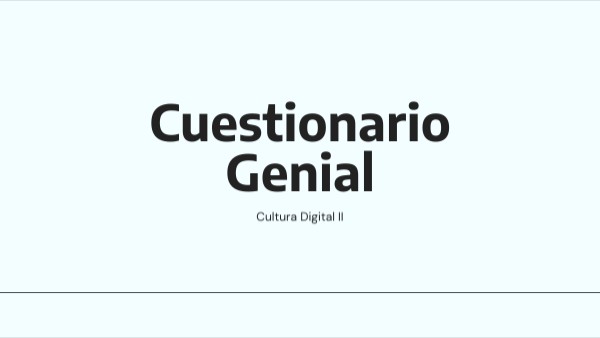 Cuestionario Genial | Genially