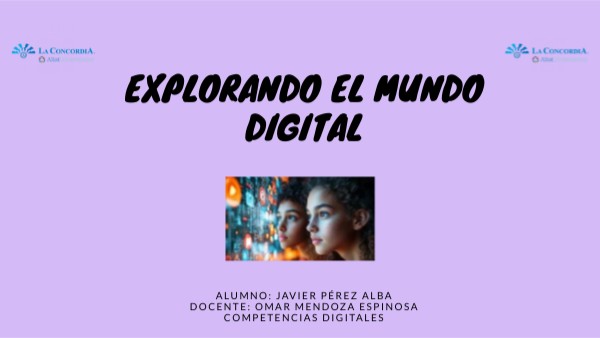 Explorando el Mundo Digital | Genially
