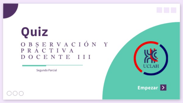 2do. Observación y Práctica docente III | Genially