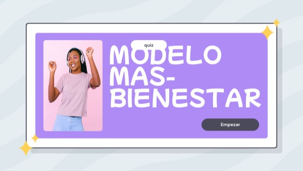 MODELO MAS-BIENESTAR | Genially