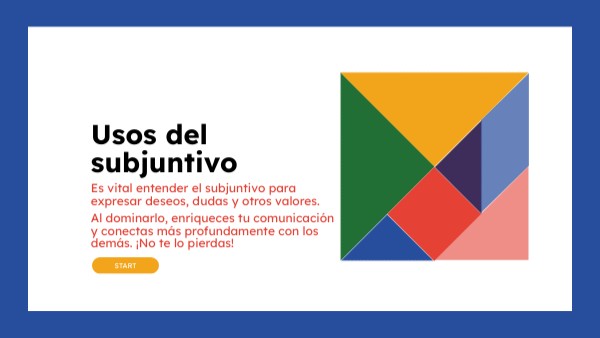 Usos del subjuntivo | Genially