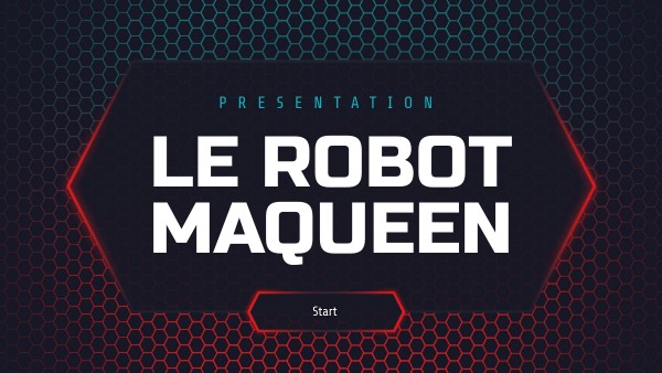Le robot maqueen | Genially