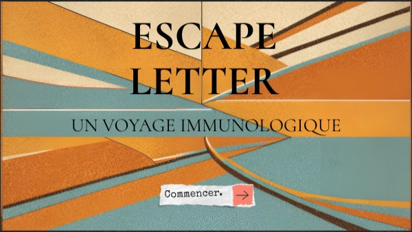 ESCAPE LETTER | Genially