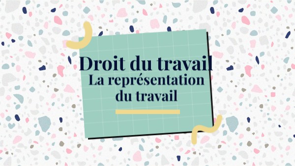 Droit du travail | Genially