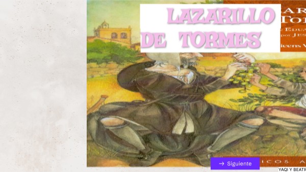 LAZARILLO DE TORMES. Yaqi y Beatriz | Genially