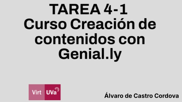 TAREA 4-1 Curso Creación de contenidos con Genial.ly | Genially