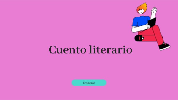 Cuento literario | Genially