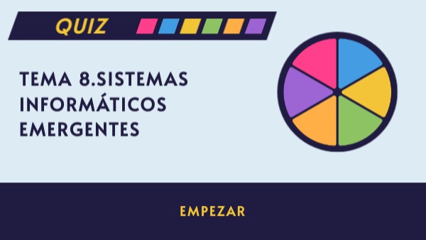 QUIZ TEMA 8 TIC | Genially