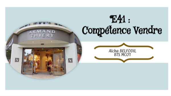 E41 : Compétence Vendre | Genially