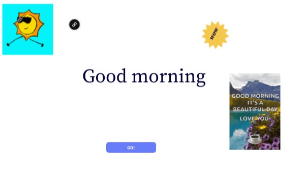 Good morning | Genially