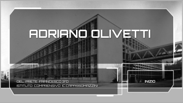 adriano OLIVETTI | Genially