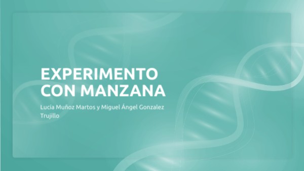 Experimento con manzana | Genially