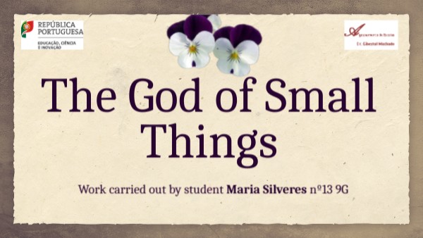 The God of Small Things | Genially
