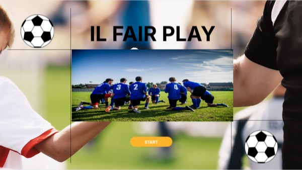 IL FAIR PLAY | Genially