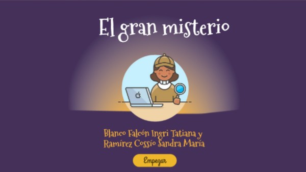 El gran misterio | Genially