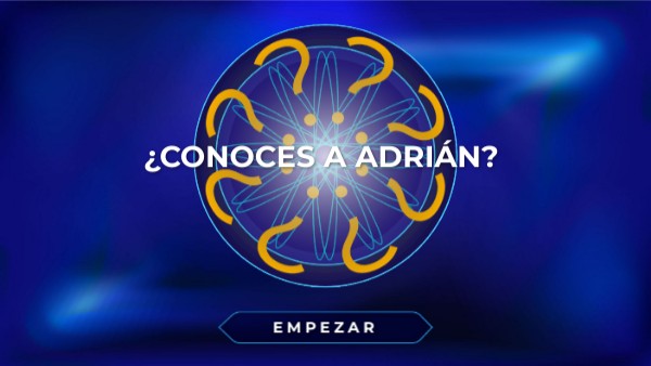 ¿CONOCES A ADRIÁN? | Genially