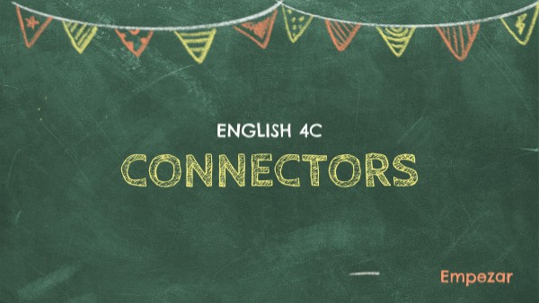 CONNECTORS | Genially