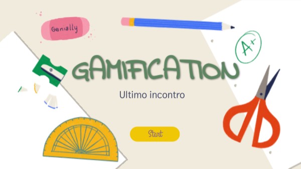 Corso GAMIFICATION - (III incontro) | Genially