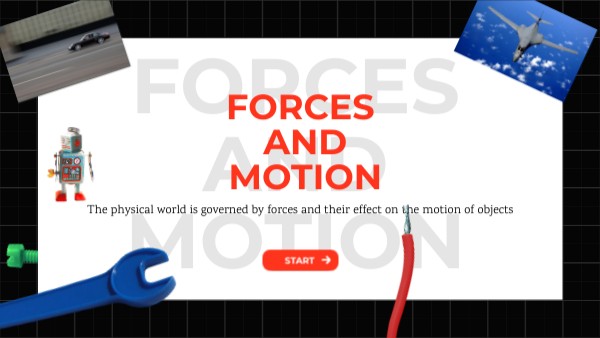 FORCES AND MOTION | Genially