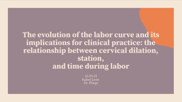 The evolution of the labor curve and its implications for clinical ...