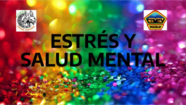 ESTRÉS Y SALUD MENTAL | Genially
