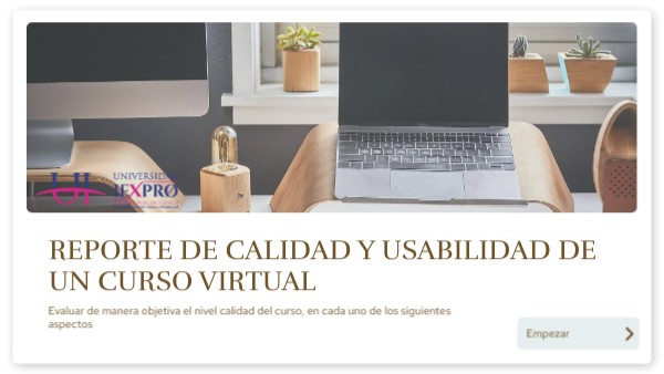 Reporte de calidad y usabilidad de un curso virtual | Genially