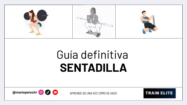 Guía definitiva SENTADILLA | Genially