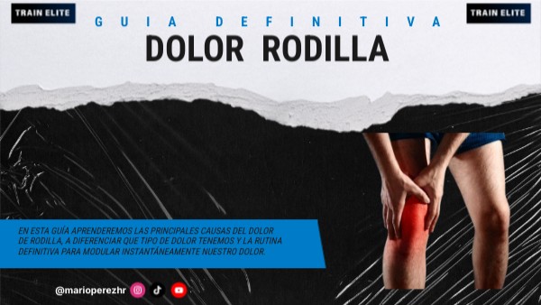 GUIA DEFINITIVA RODILLA | Genially