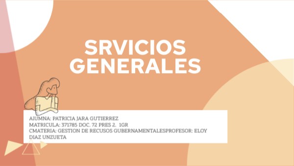 SRVICIOS GENERALES | Genially