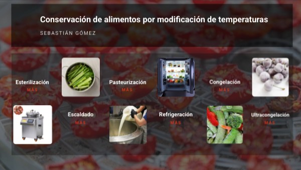 Conservación de alimentos Sebastian Gomez | Genially