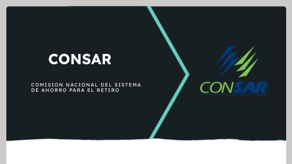 PRESENTACIÓN CONSAR | Genially