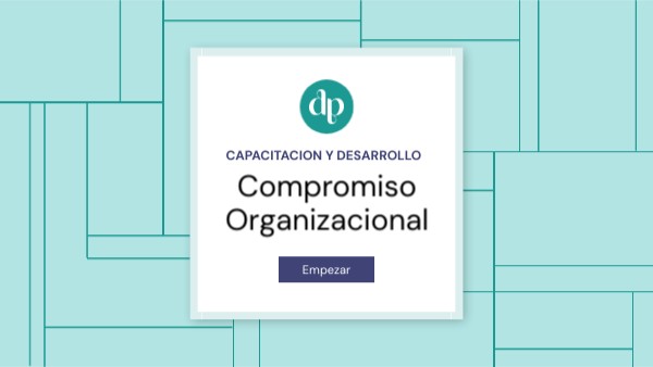 Compromiso Organizacional | Genially