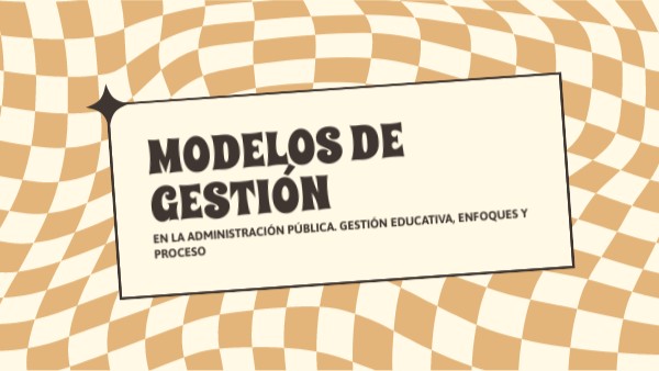 Modelos de gestión | Genially