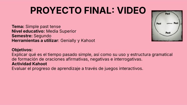 PROYECTO FINAL: VIDEO | Genially