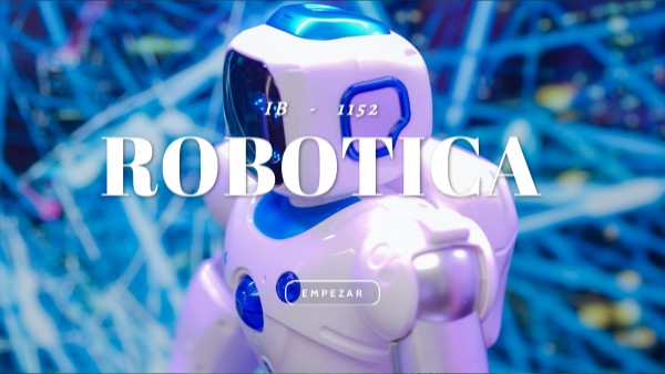 ROBOTICA | Genially