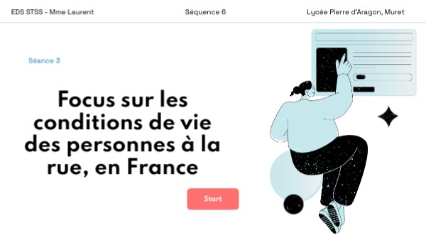 Focus sur les conditions de vie des personnes à la rue, en France | Genially
