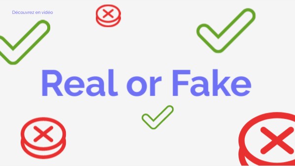Real or Fake | Genially