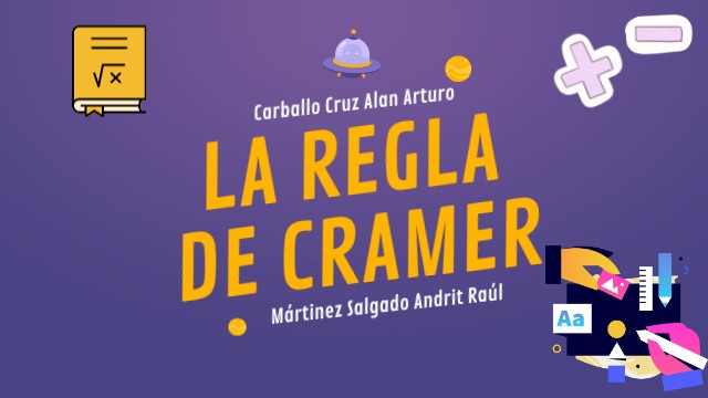la regla de cramer | Genially