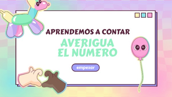 AVERIGUA EL NÚMERO | Genially