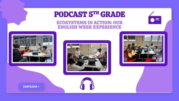 PODCAST 5TH GRADE | Genially