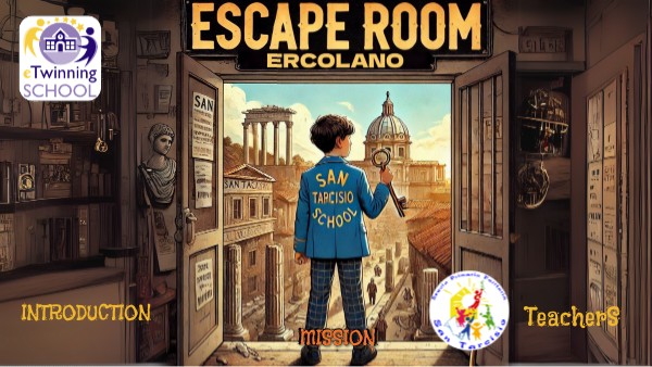 ESCAPE ROOM San Tarcisio School | Genially