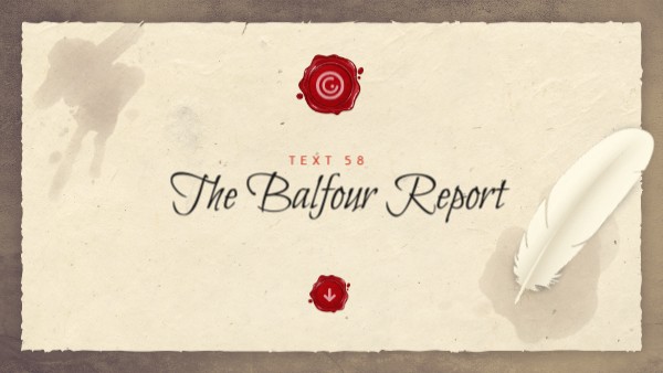 The Balfour Report | Genially