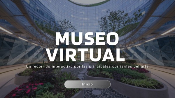 Museo virtual equipo 3 | Genially
