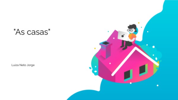 "As casas" | Genially