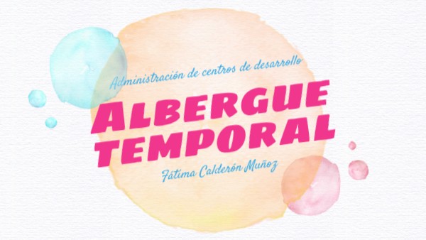 Albergue temporal | Genially