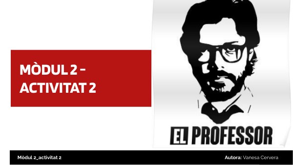 MÒDUL 2 - ACTIVITAT 2 | Genially